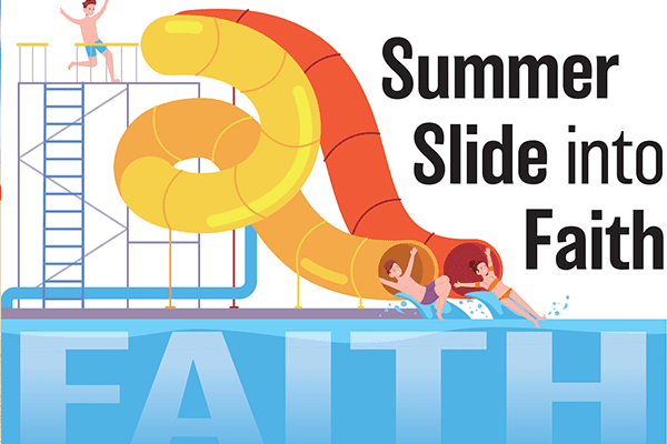 Summer Slide into Faith - Catholic Herald